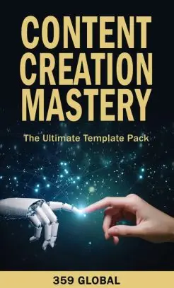 Content Creation Mastery: The Ultimate Template Pack - 359 Global